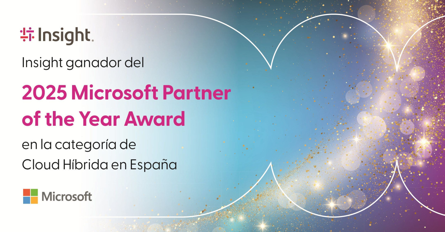 Insight gana el premio Microsoft FY25 Partner of the Year al Mejor ...